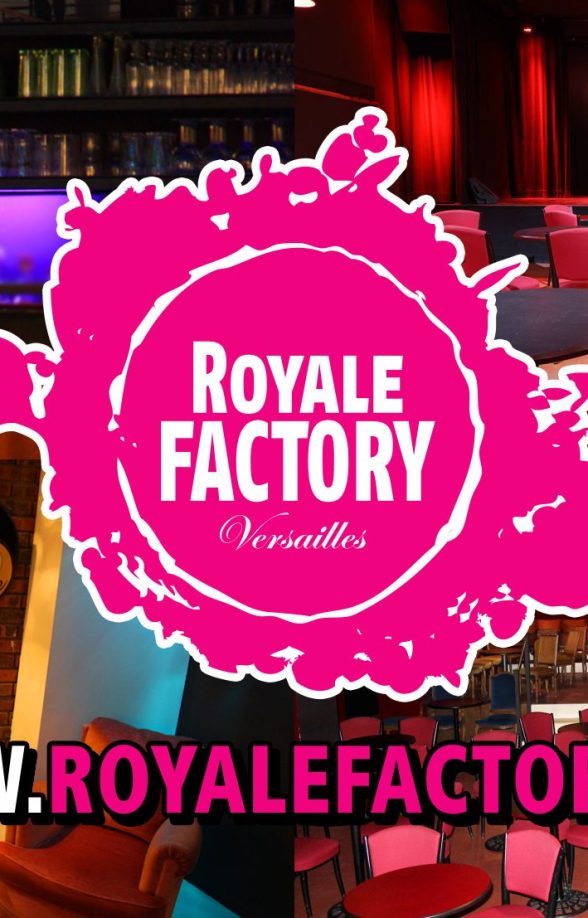 Royale Factory - Destination Yvelines